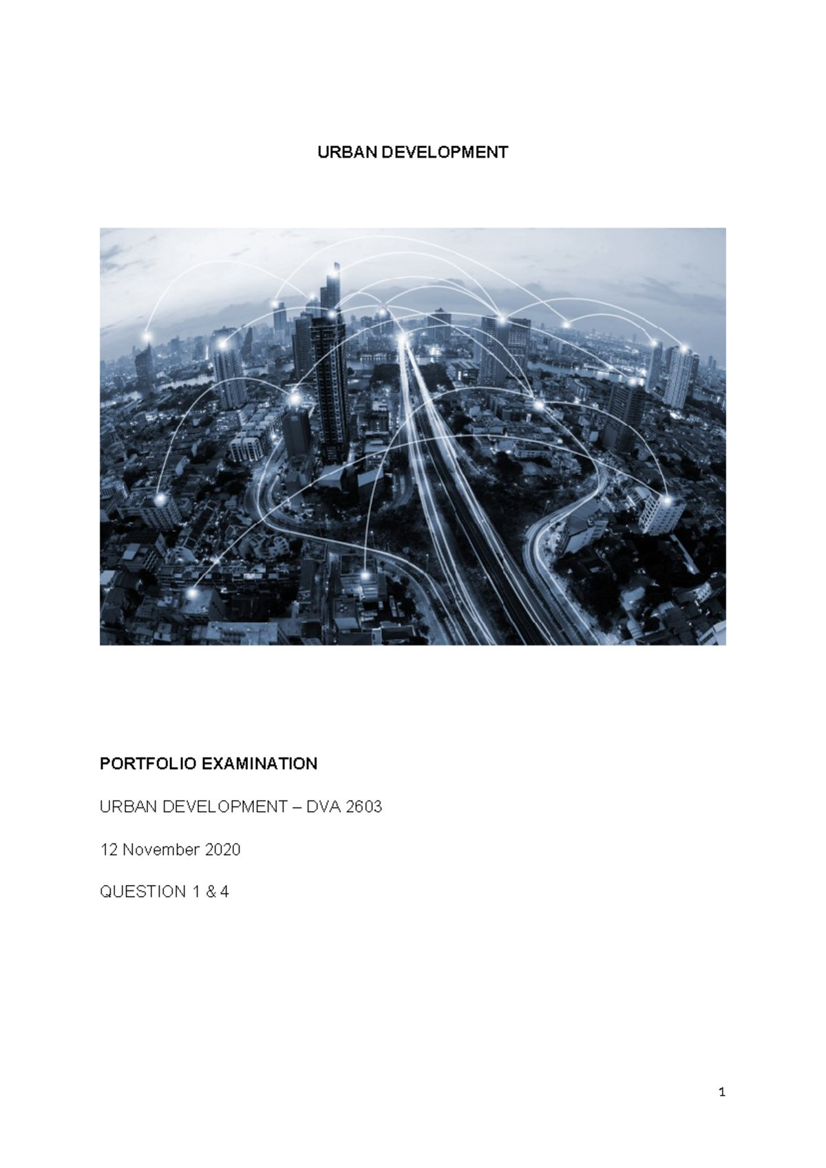 Urban Development EXAM - URBAN DEVELOPMENT PORTFOLIO EXAMINATION URBAN ...