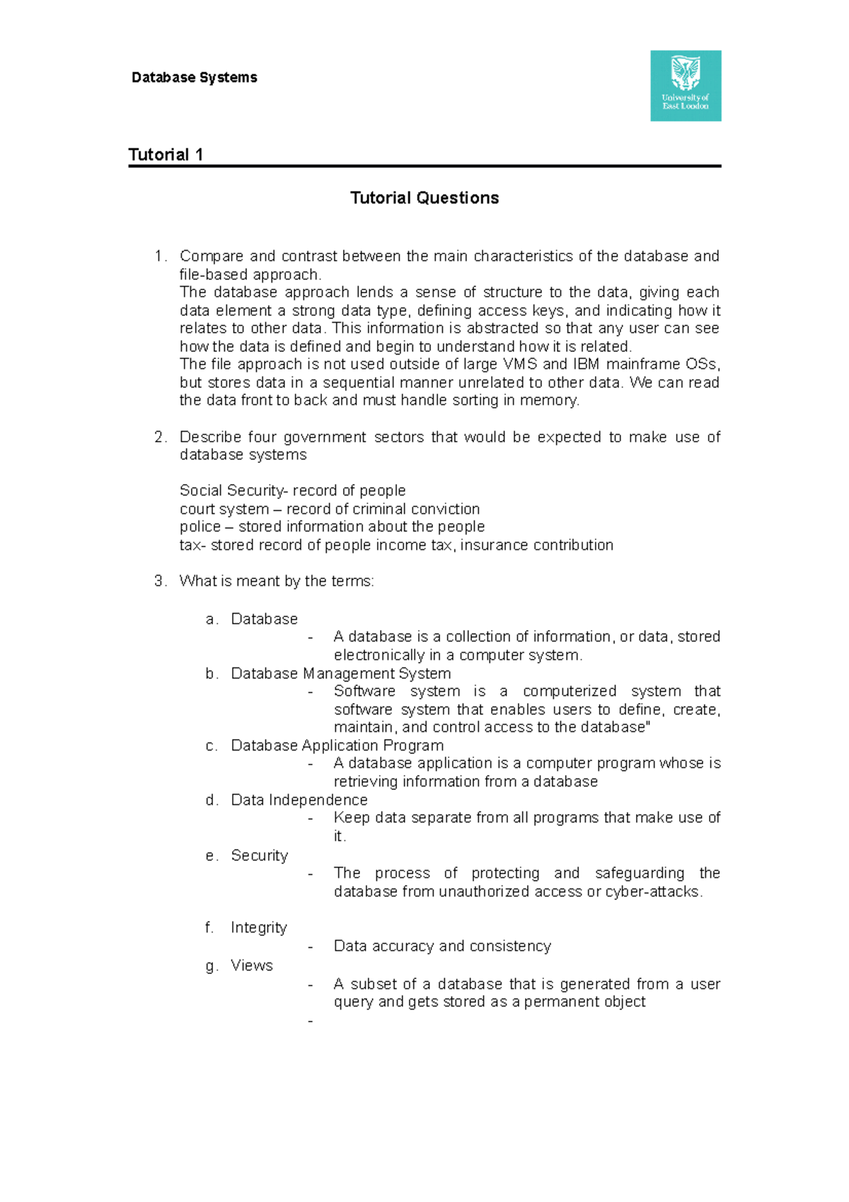 Tutorial 1 5000 - Tutorial 1 Tutorial Questions Compare and contrast ...
