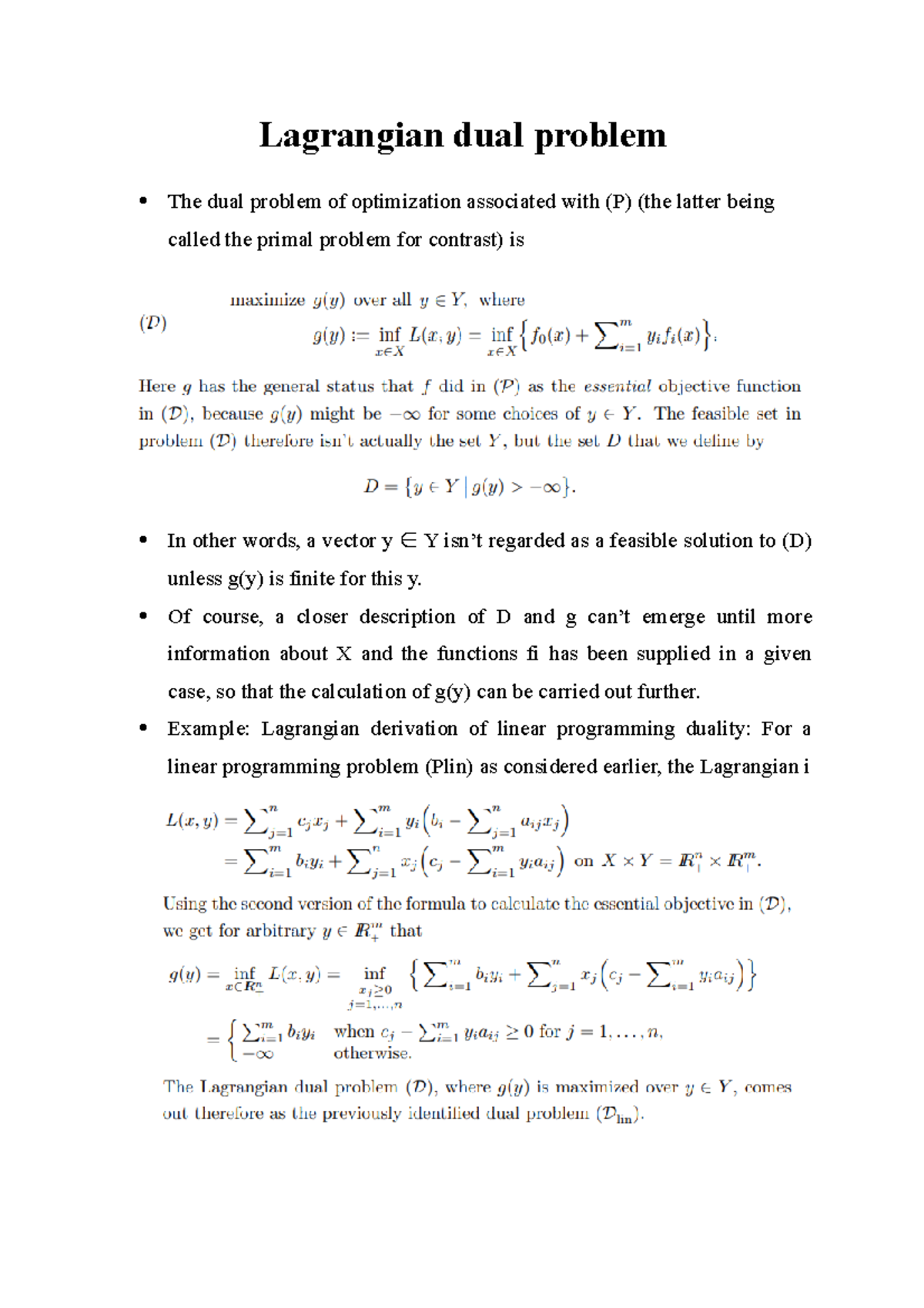 Lagrangian dual problem - Of course, a closer description of D and g can’t emerge until more ...