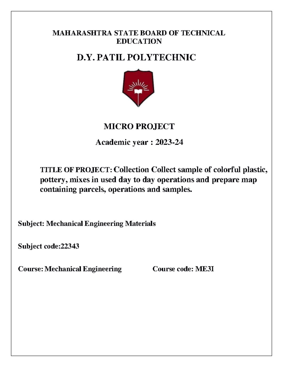 Akash Kumar Micro - Project MEM - MAHARASHTRA STATE BOARD OF TECHNICAL EDUCATION D. PATIL - Studocu