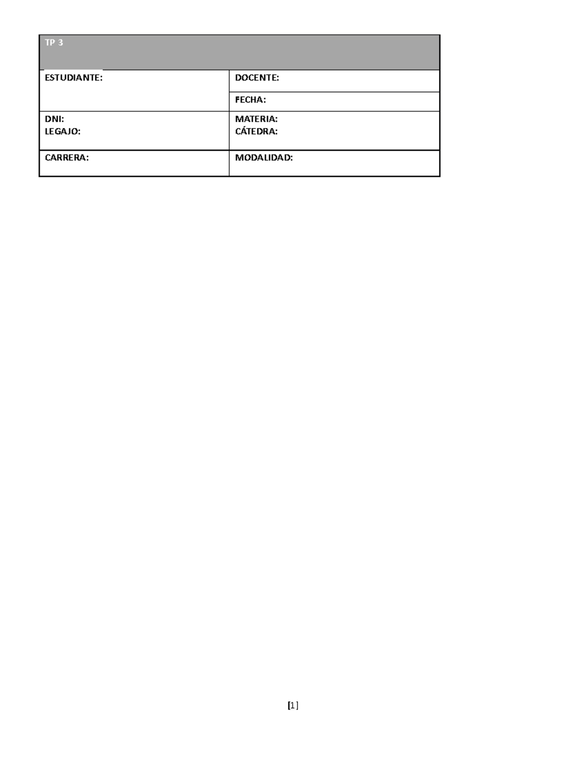 TP3 - HMIV - TRABAJO PRACTICO N°3 - TP 3 ESTUDIANTE: DOCENTE: FECHA ...