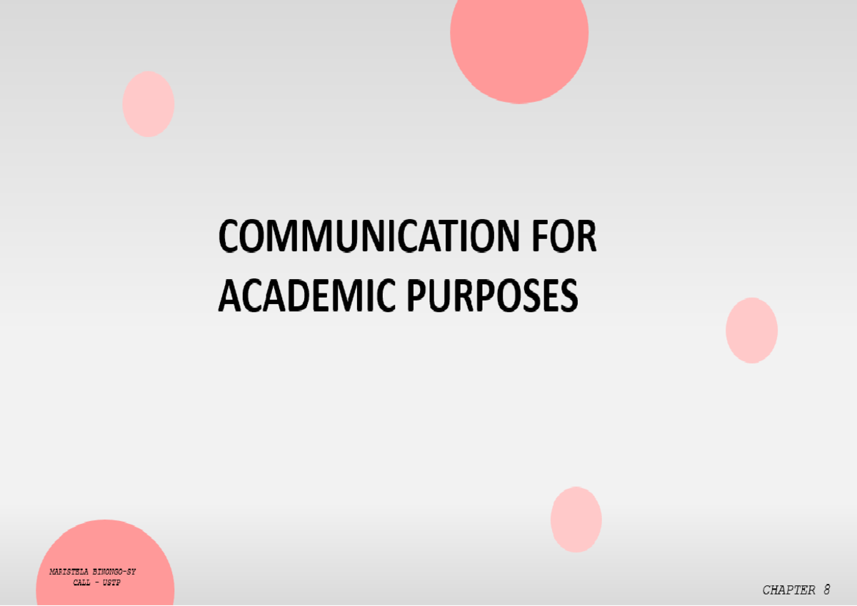 Pur Com Chapter 8N - Communication for Academic Purposes - BTLEd - Studocu