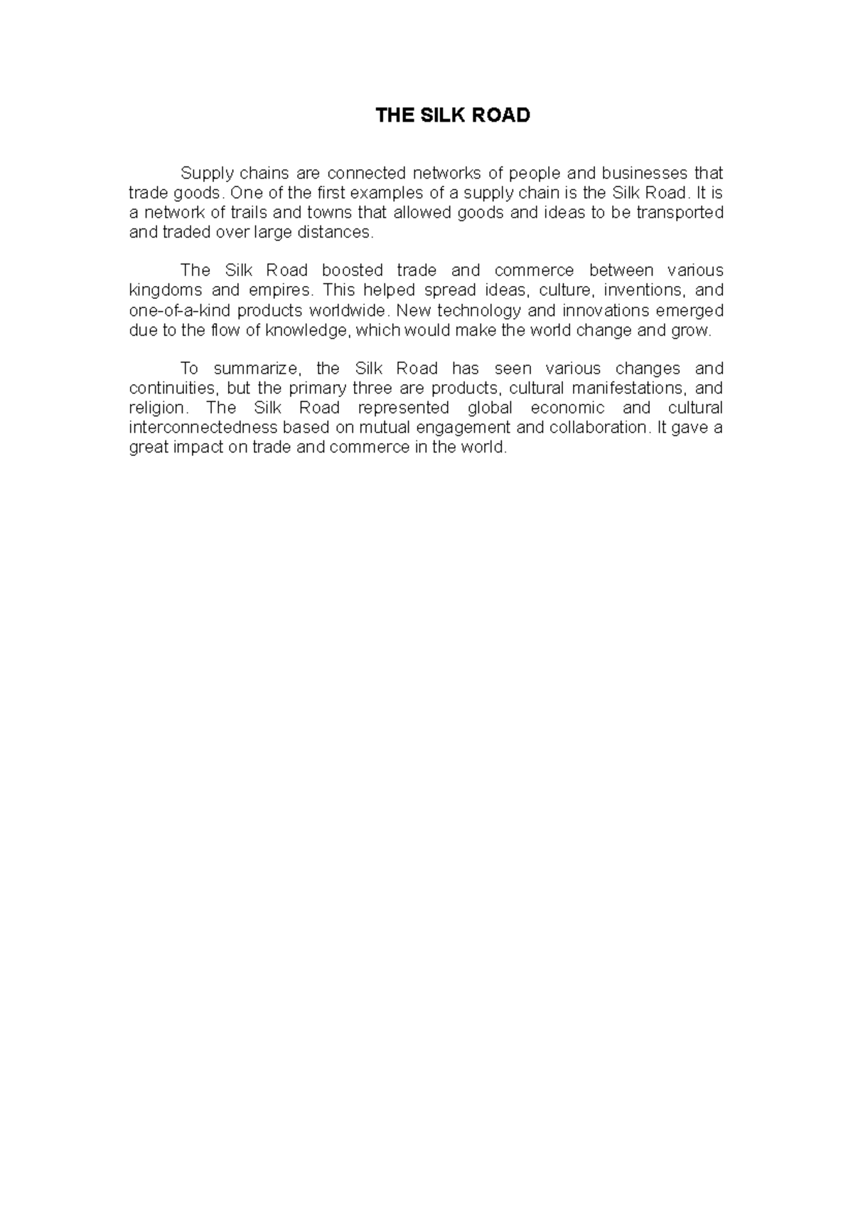 THE SILK ROAD - The Silk Road - THE SILK ROAD Supply chains are ...