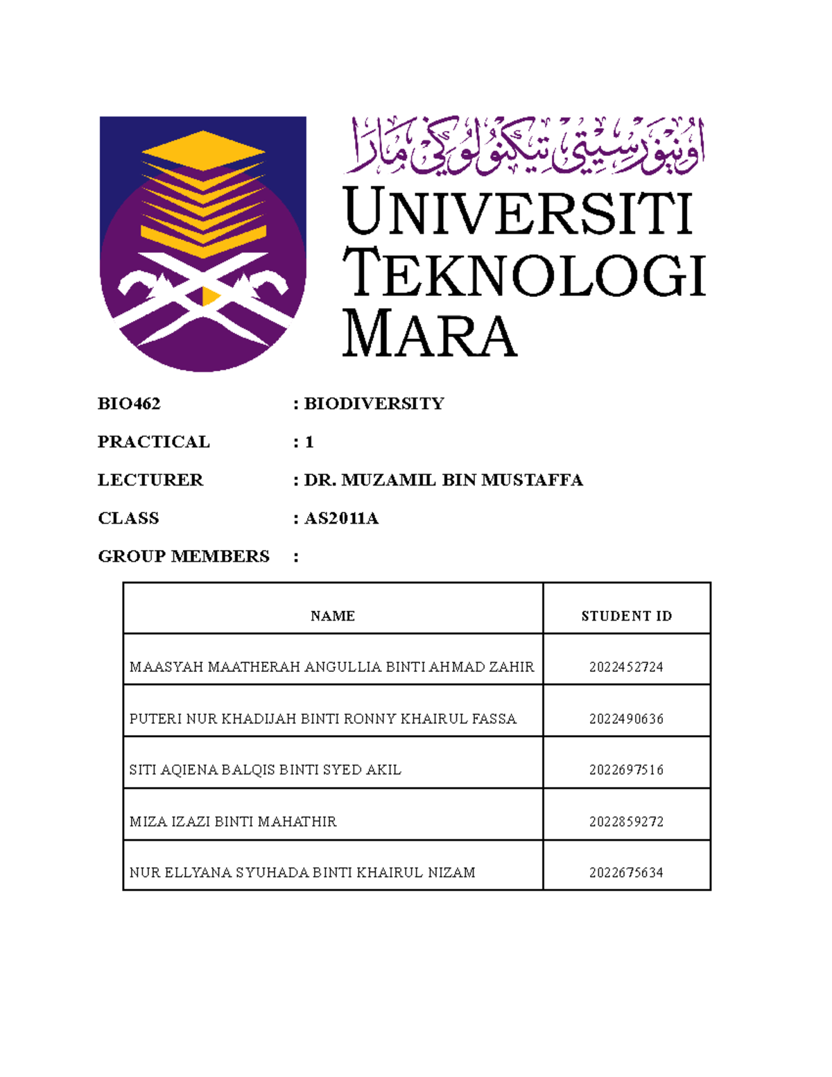 BIO460 Lab Report - BIO462 : BIODIVERSITY PRACTICAL : 1 LECTURER : DR ...