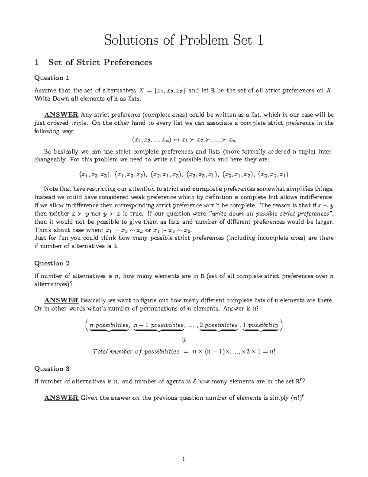 PS 1 Solutions - Solutions of Problem Set 1 1 Set of Strict Preferences Question 1 Assume that ...