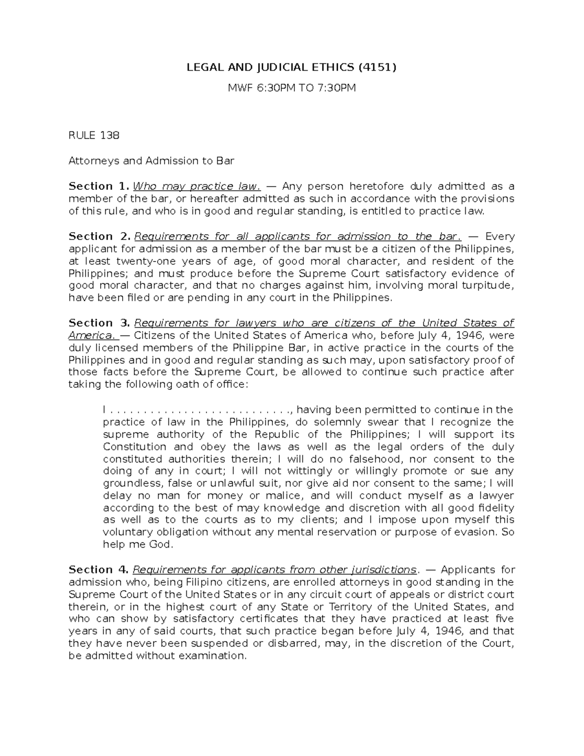 Rules 138 - 138 CPR - LEGAL AND JUDICIAL ETHICS (4151) MWF 6:30PM TO 7 ...