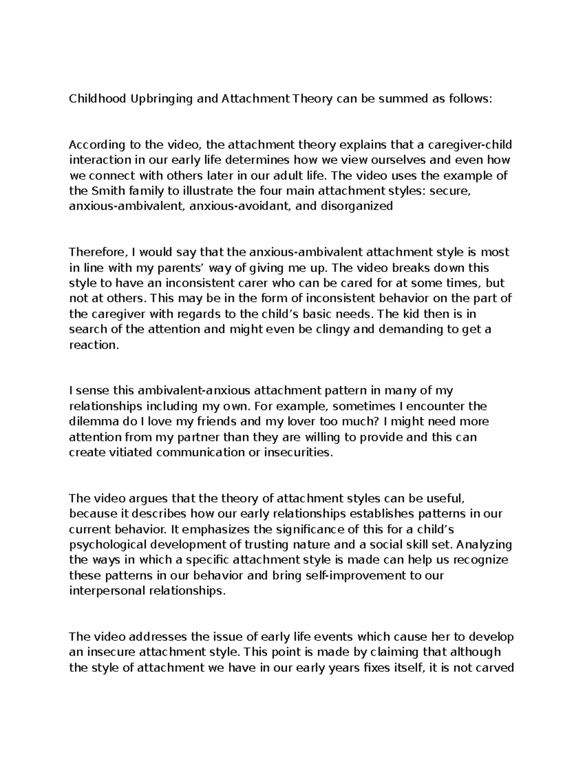 Childhood Upbringing and Attachment Theory - The video uses the example ...