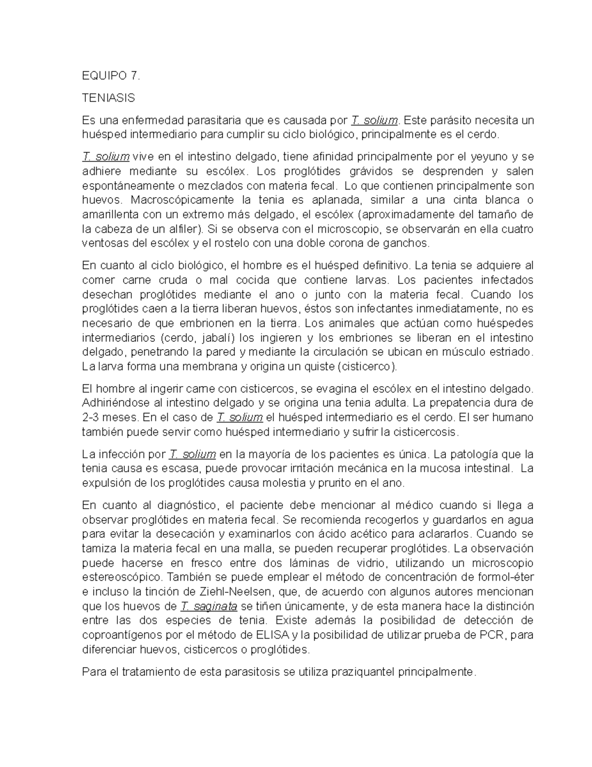 Resumen Teniasis - V FKJV JKF VJKF V - EQUIPO 7. TENIASIS Es una ...