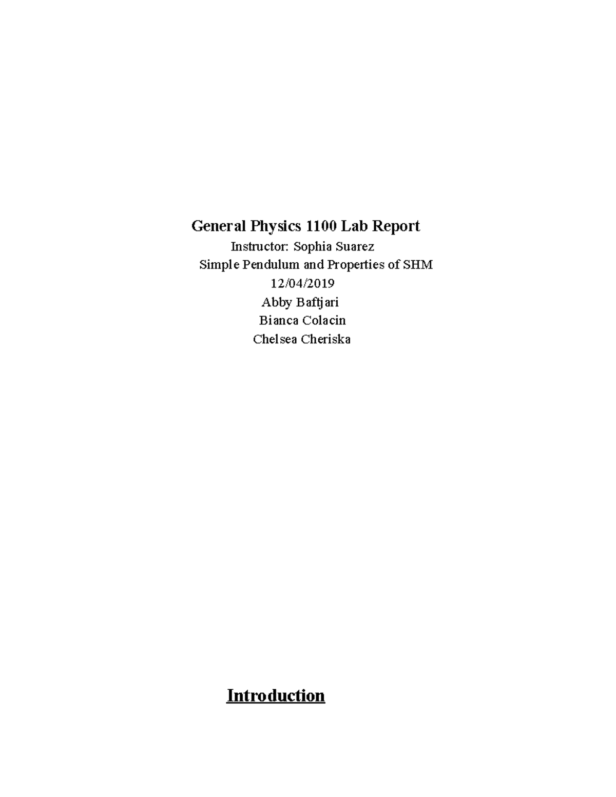 Physics Week 13 - Lab - General Physics 1100 Lab Report Instructor ...