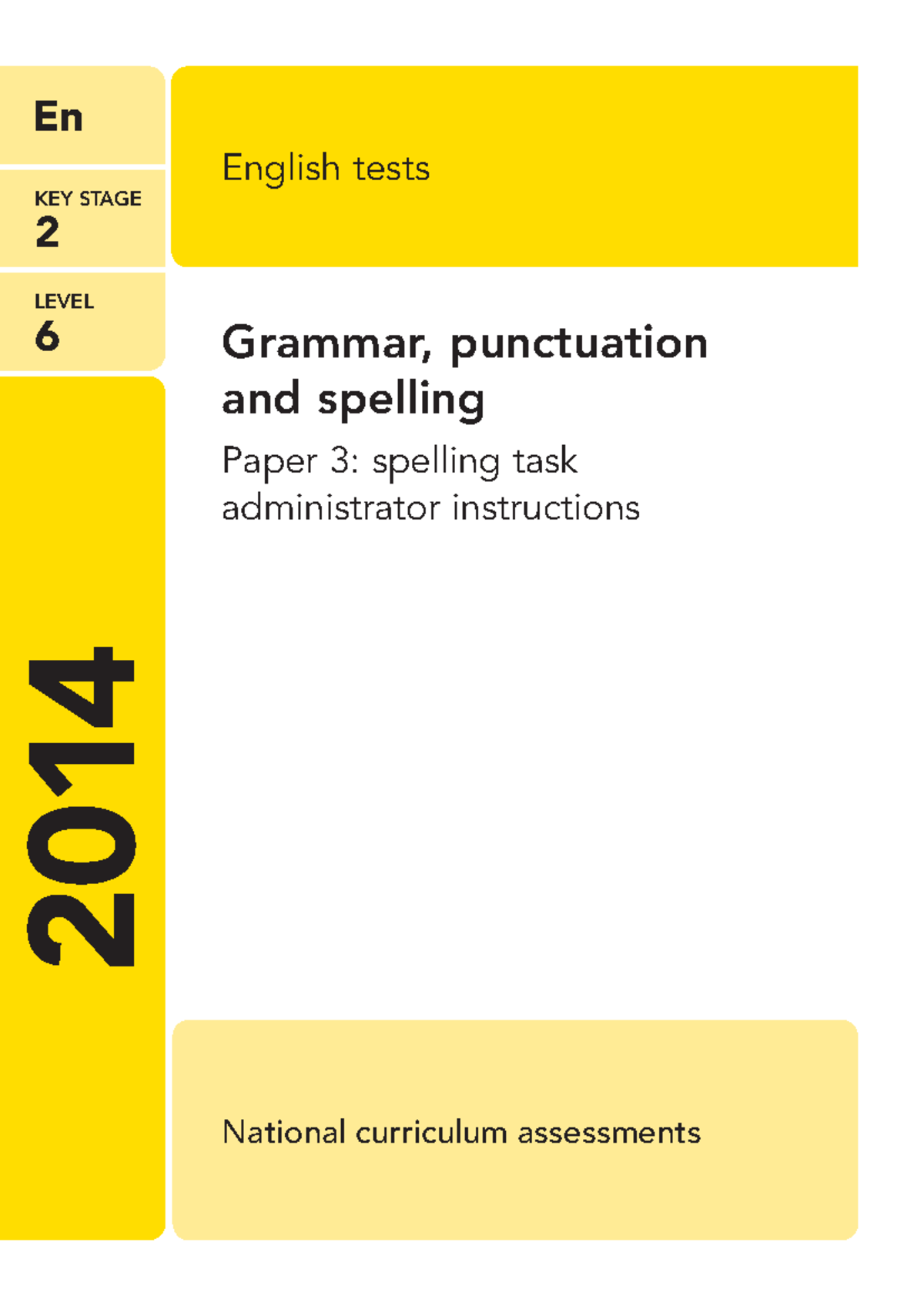 2014 KS2 L6 English GPS Spelling transcript - National curriculum ...