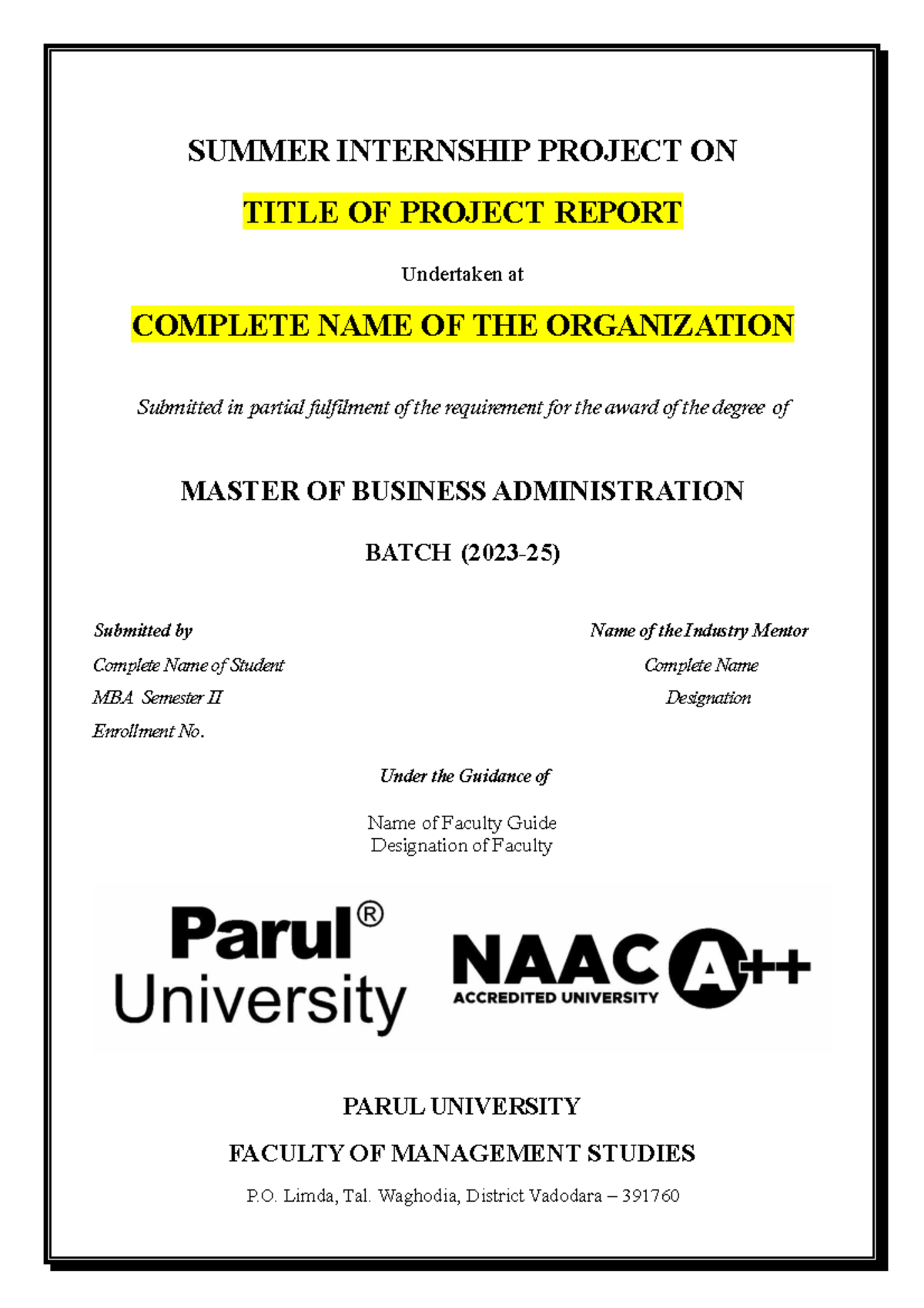 SIP Report Guidelines Final - SUMMER INTERNSHIP PROJECT ON TITLE OF PROJECT REPORT Undertaken at ...