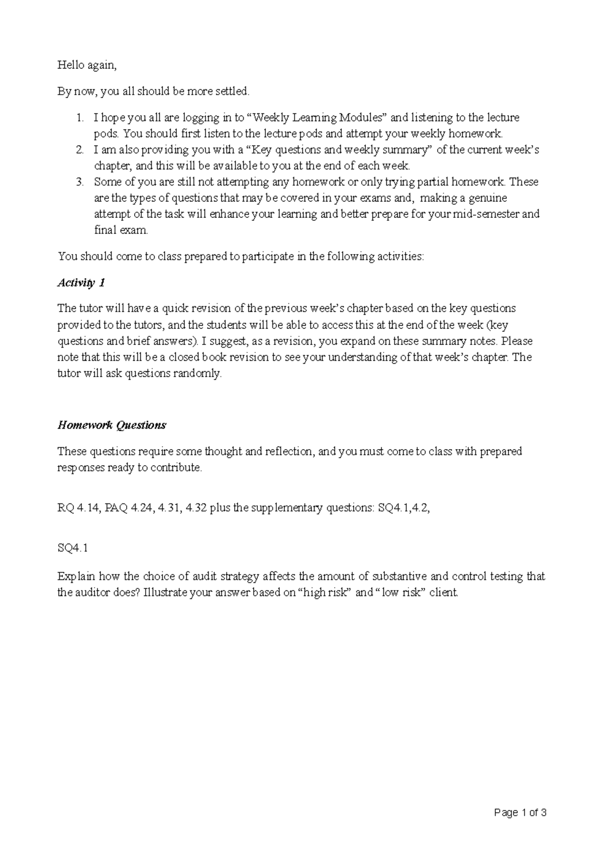 Tutorial Guide and Homework Questions(12) - Hello again, By now, you ...