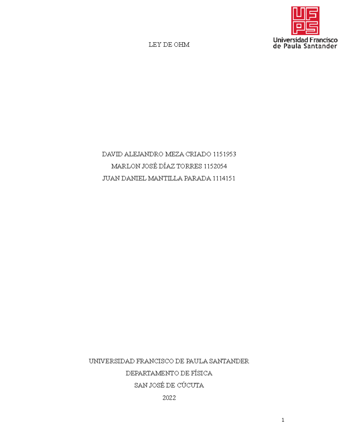 Laboratorio IV LEY DE OHM - LEY DE OHM DAVID ALEJANDRO MEZA CRIADO ...