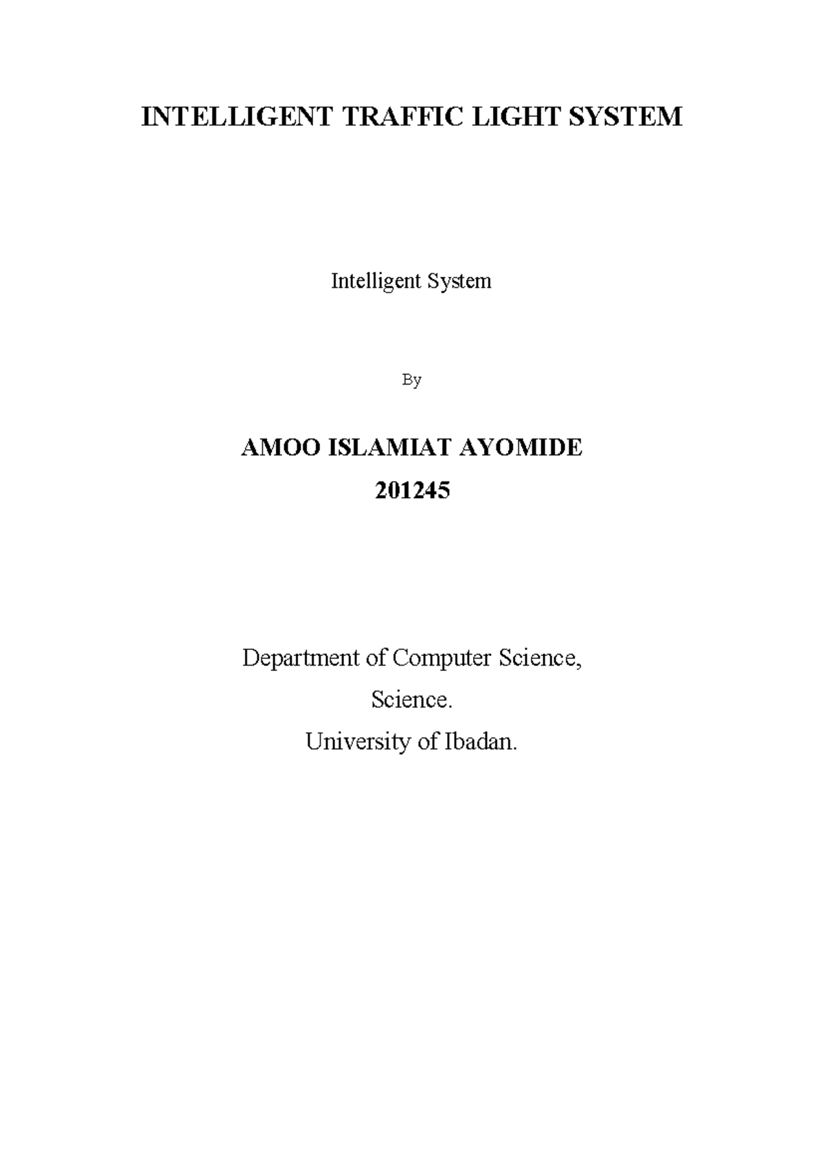 Intelligent Traffic Light System - INTELLIGENT TRAFFIC LIGHT SYSTEM ...