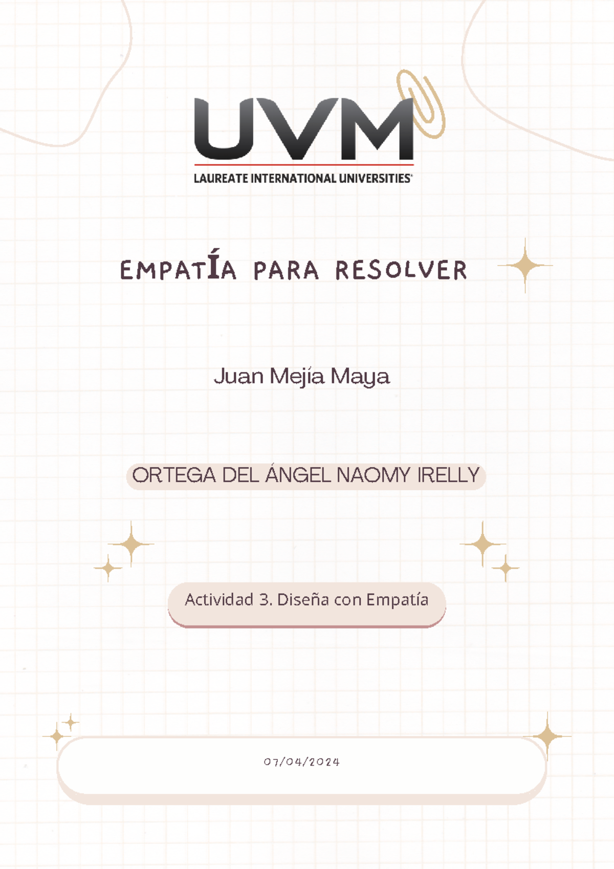 diseña con empatía - Actividad 3. Diseña con Empatía 07/04/ ORTEGA DEL ...