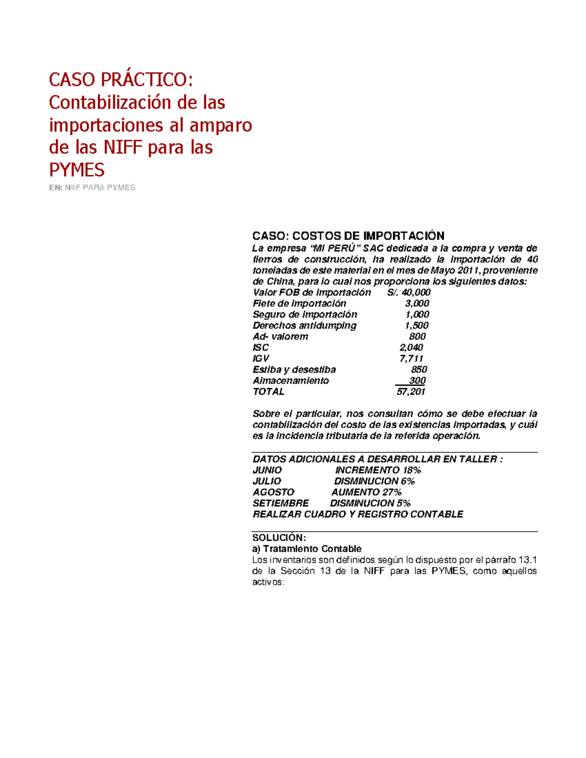 S4s1 Contabilidad Y Tributacion Internacional 2022 - CASO PR¡CTICO: ContabilizaciÛn de las - Studocu