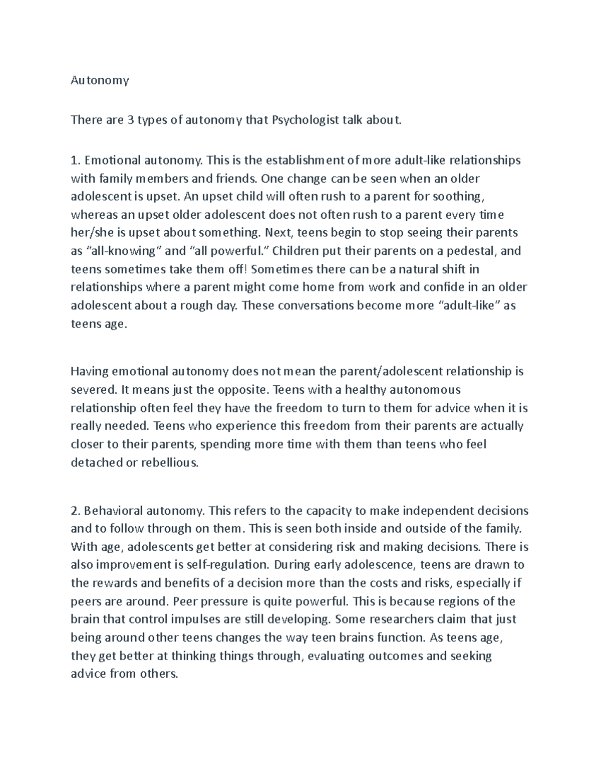 Week 10 autonomy - Autonomy There are 3 types of autonomy that ...