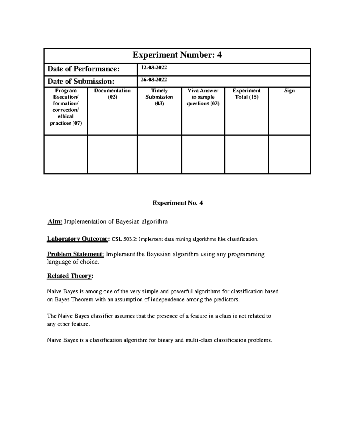 47 DWM-4 TE15 - real beta - Experiment Number: 4 Date of Performance: 12-08- Date of Submission ...