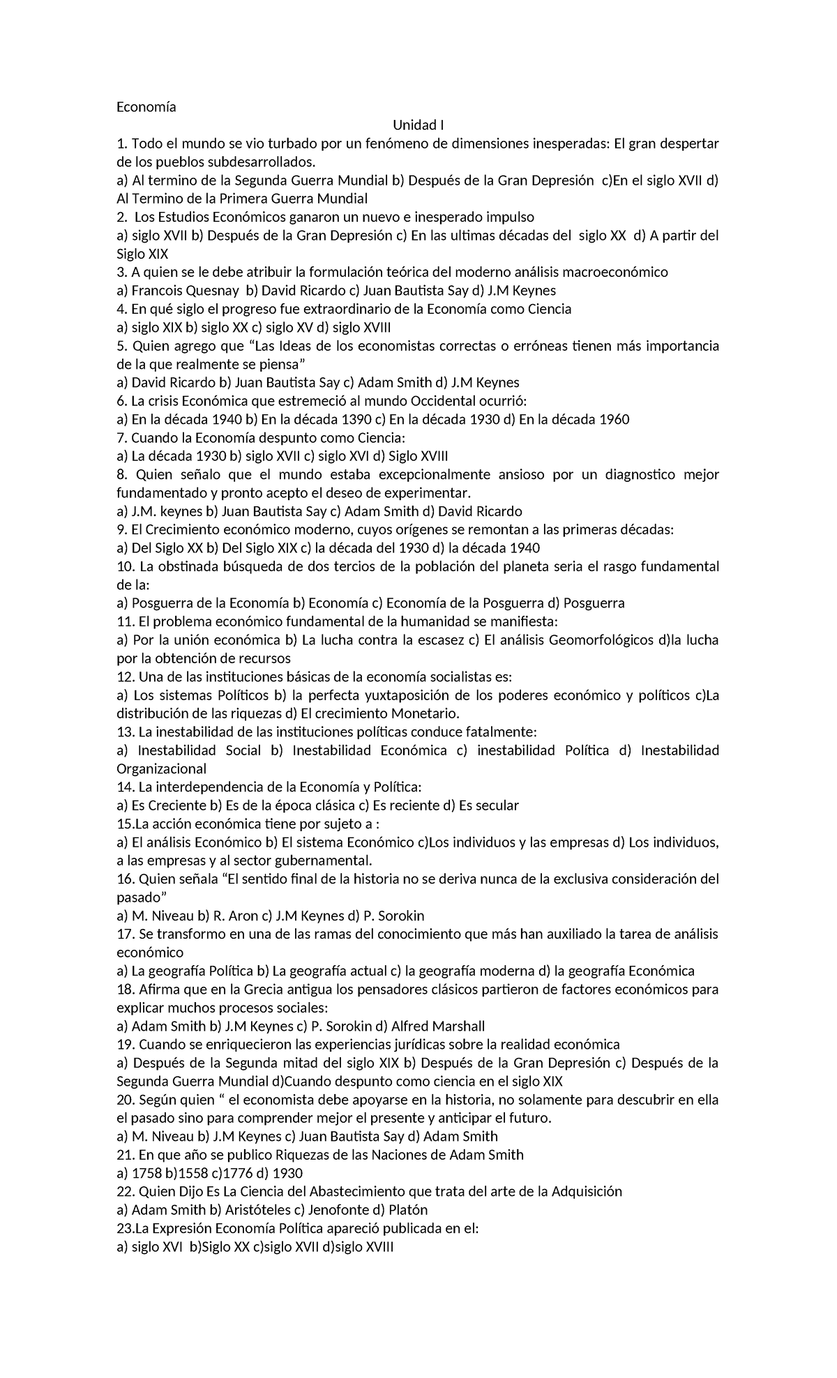 Economía I - Economía Unidad I Todo el mundo se vio turbado por un ...
