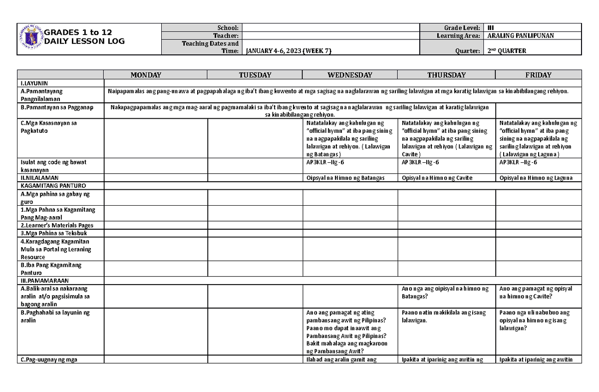 DLL Araling Panlipunan 3 Q2 W7 - GRADES 1 to 12 DAILY LESSON LOG School: Grade Level: III ...