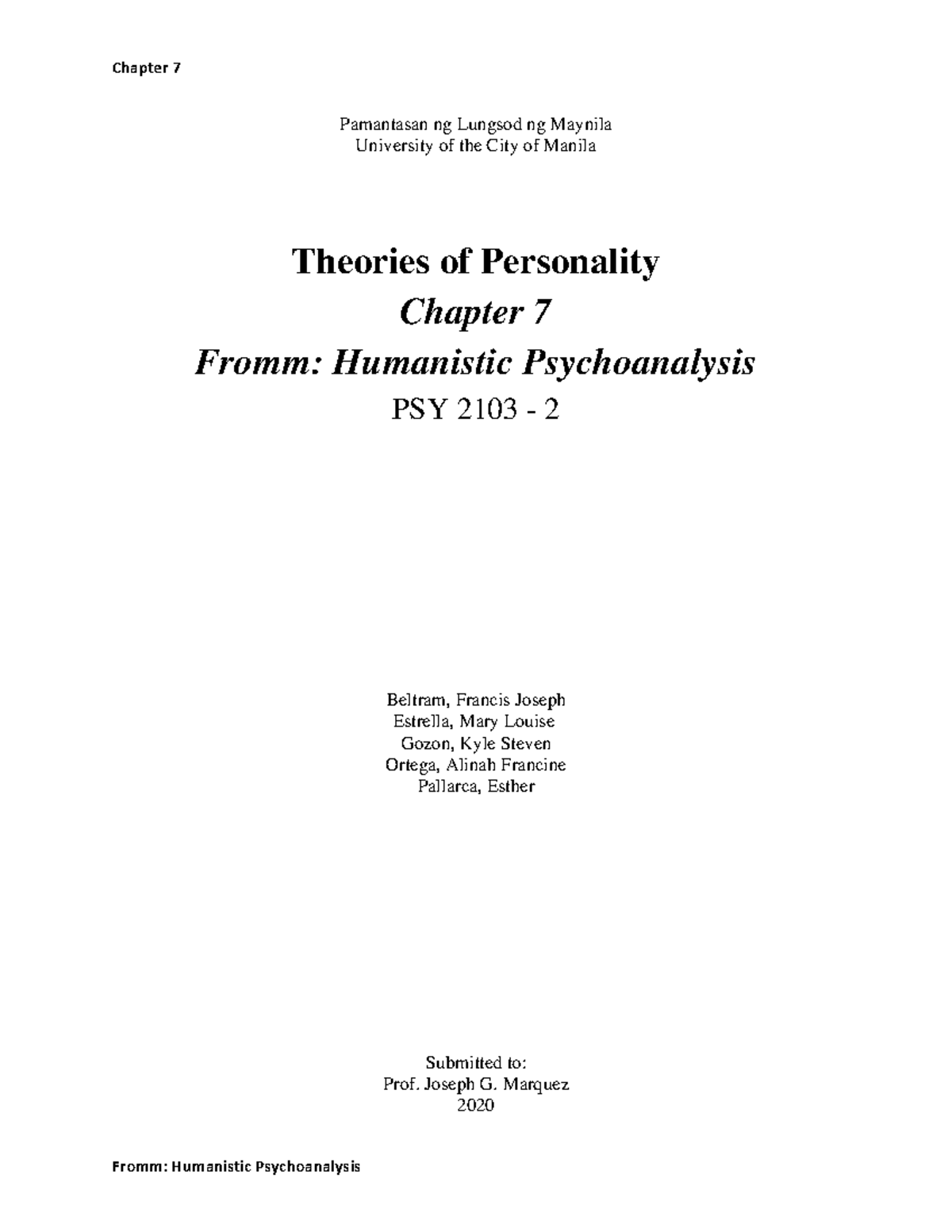 Chapter 7: Humanistic Psychoanalysis by Erich Fromm - Pamantasan ng ...