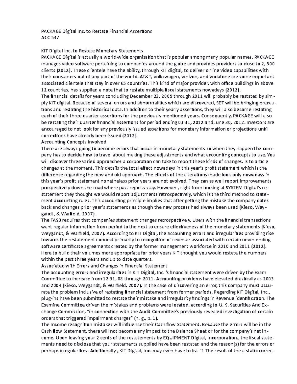 ACC 537 Week 6 Financial Statement Restatement Paper 1 - PACKAGE ...
