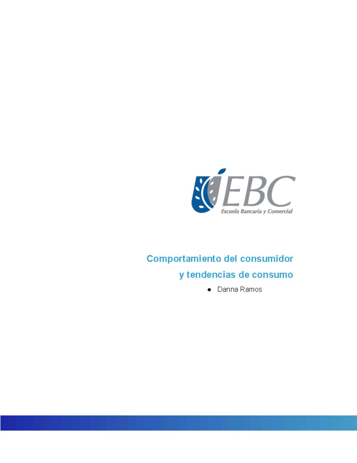 Actividad 3-RNCB - Economía - Comportamiento del consumidor y ...