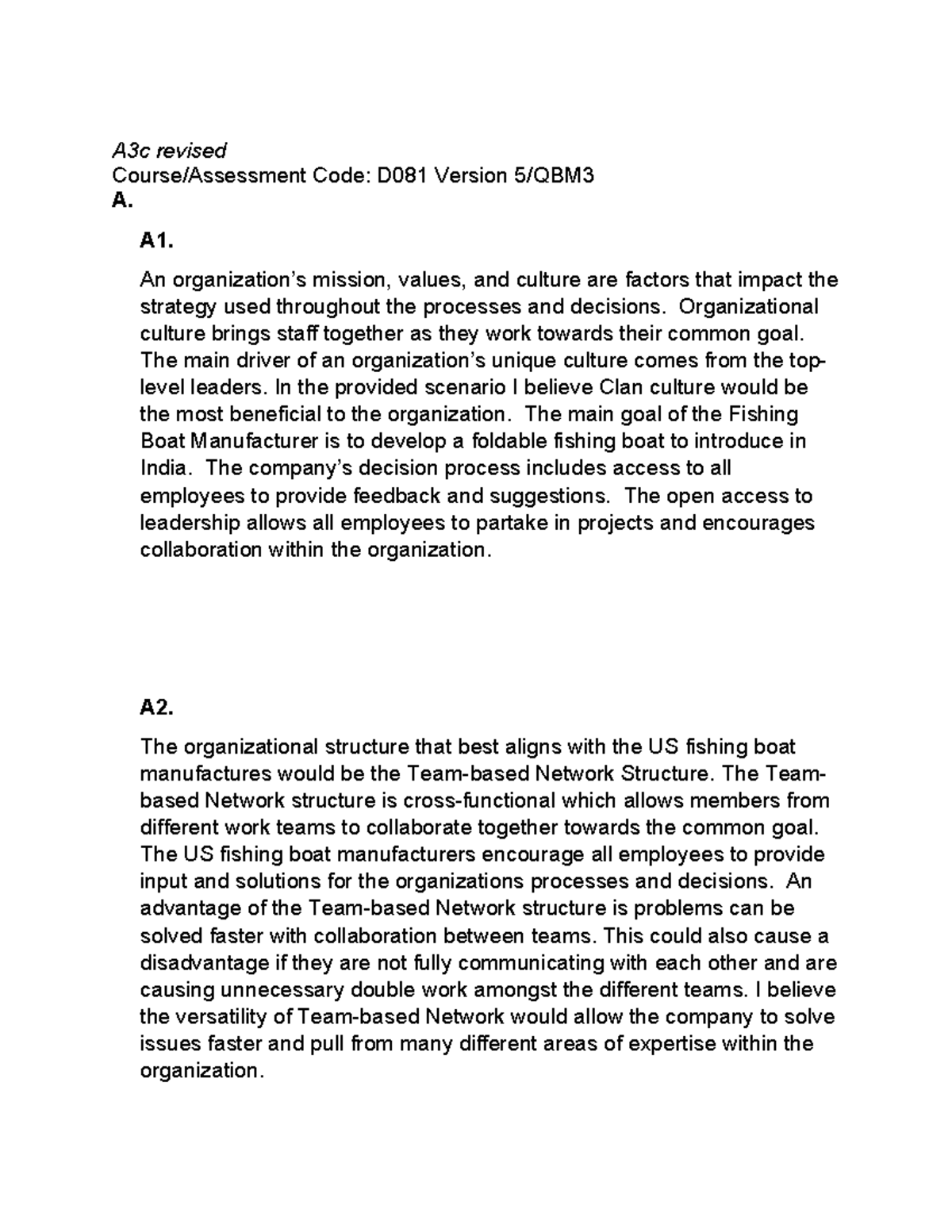 D081 V5-QBM3 Task 1 A3c revised - A3c revised Course/Assessment Code ...