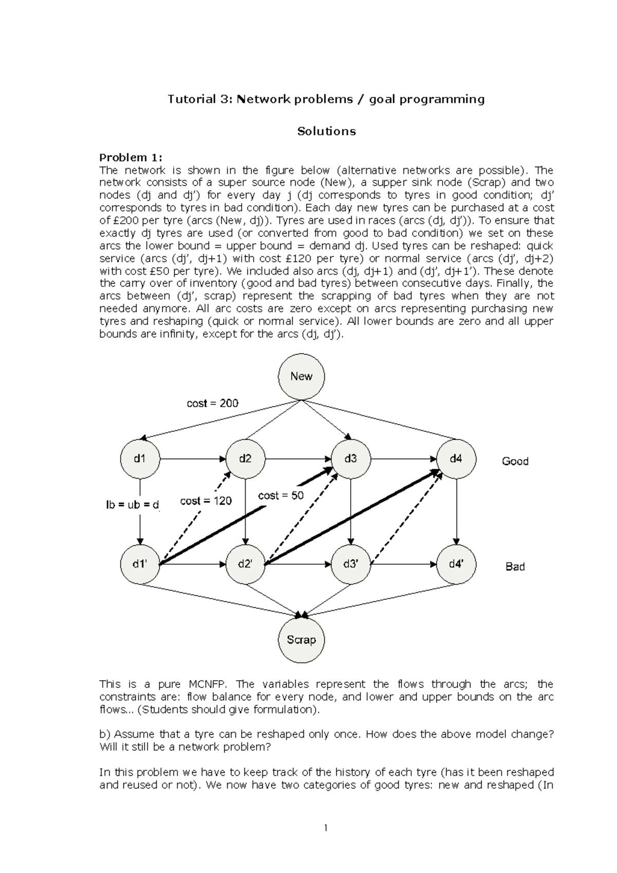 Tutorial 3 solutions - It is related to goal programming - Tutorial 3 : Network problems / goal ...