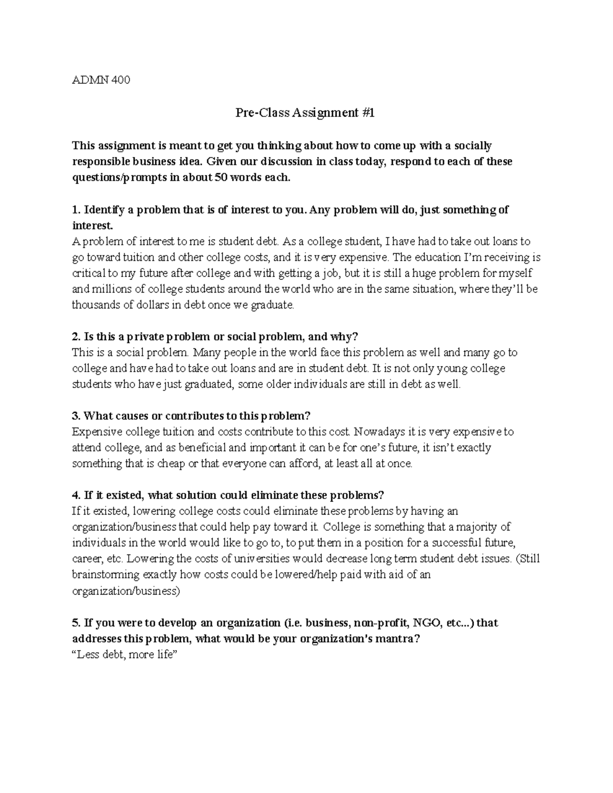 Pre-Class Assignment #1 - ADMN 400 Pre-Class Assignment This assignment ...