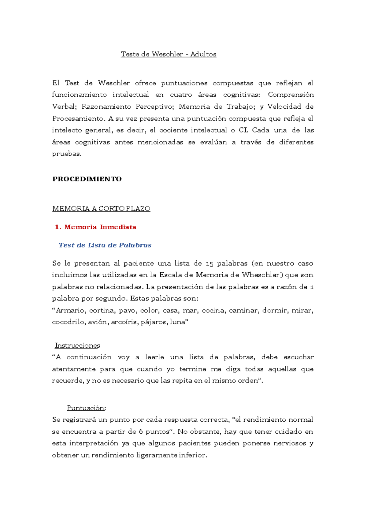 Test de weschler - A su vez presenta una puntuación compuesta que ...