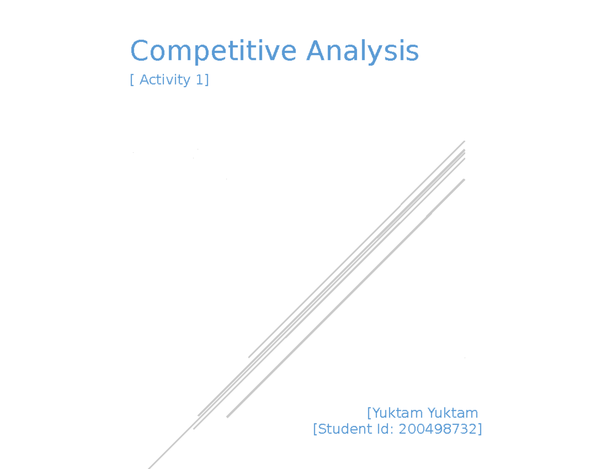 Competitive Analysis- Activity 1 - Quintessential Experiences include ...