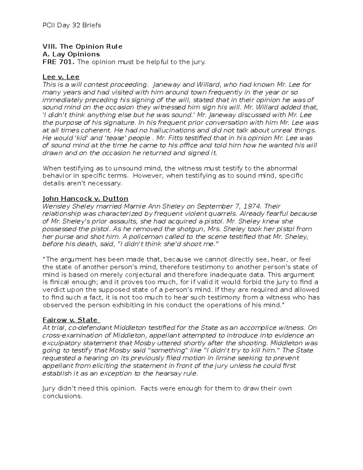 PCII Day 32 Briefs - outline - VIII. The Opinion Rule A. Lay Opinions ...