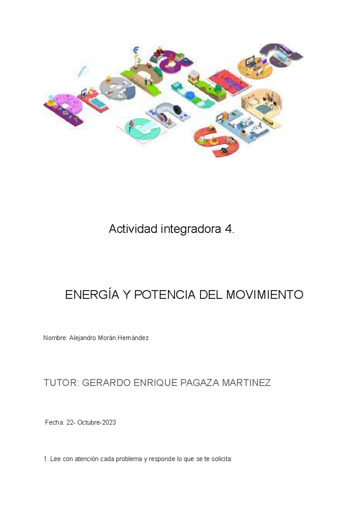 Moran Hernandez Alejandro M19S2AI4 - Actividad integradora 4. ENERGÍA Y ...