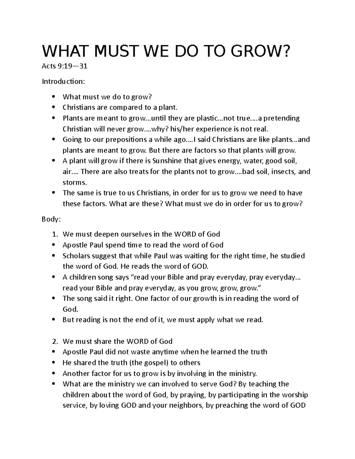 WHAT MUST WE DO TO GROW - Reflecton - WHAT MUST WE DO TO GROW? Acts 9: ...