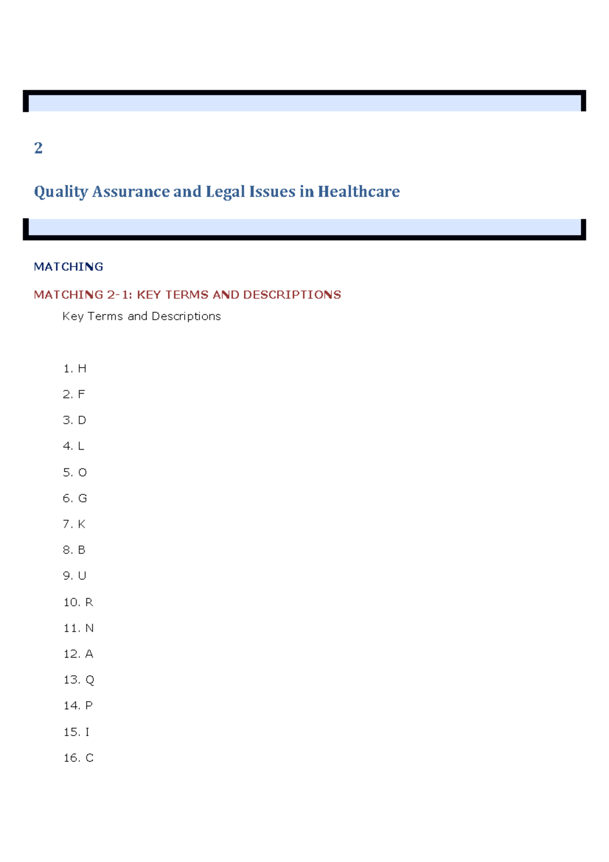 Chapter-02 Answers - 2 Quality Assurance and Legal Issues in Healthcare ...