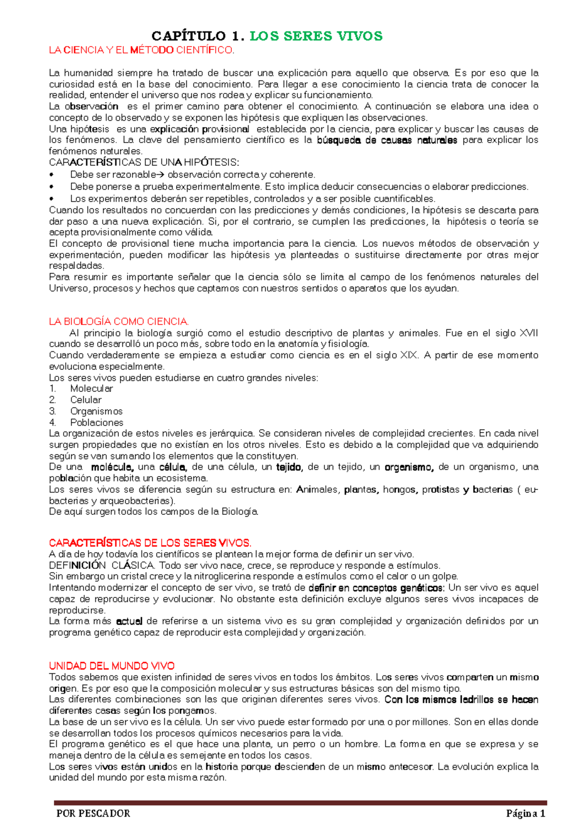 Resumen Biología Básica tema 1 al 7 EDITORIAL SANZ Y TORRES Código 0000122UD01A01 - CAPÍTULO 1 ...