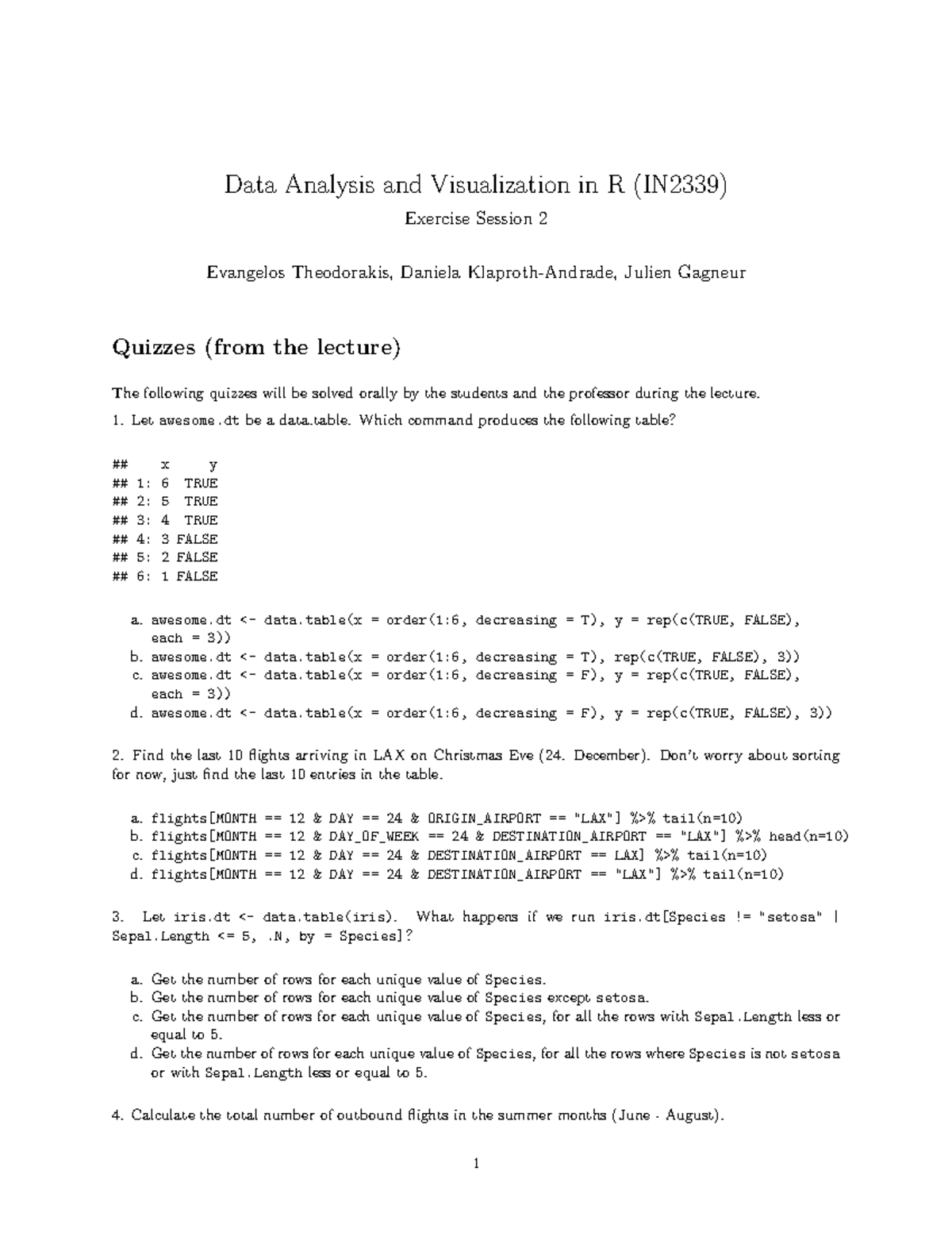 All Exercises compiled(1-12) - Data Analysis and Visualization in R (IN2339) Exercise Session 2 ...