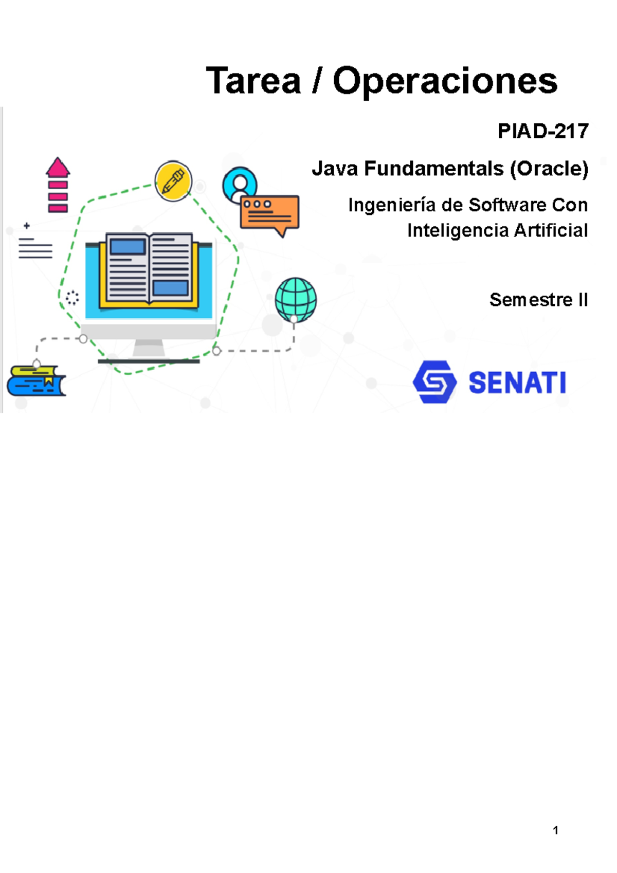 PIAD-217 Trabajofinal - Tarea / Operaciones PIAD- Java Fundamentals ...