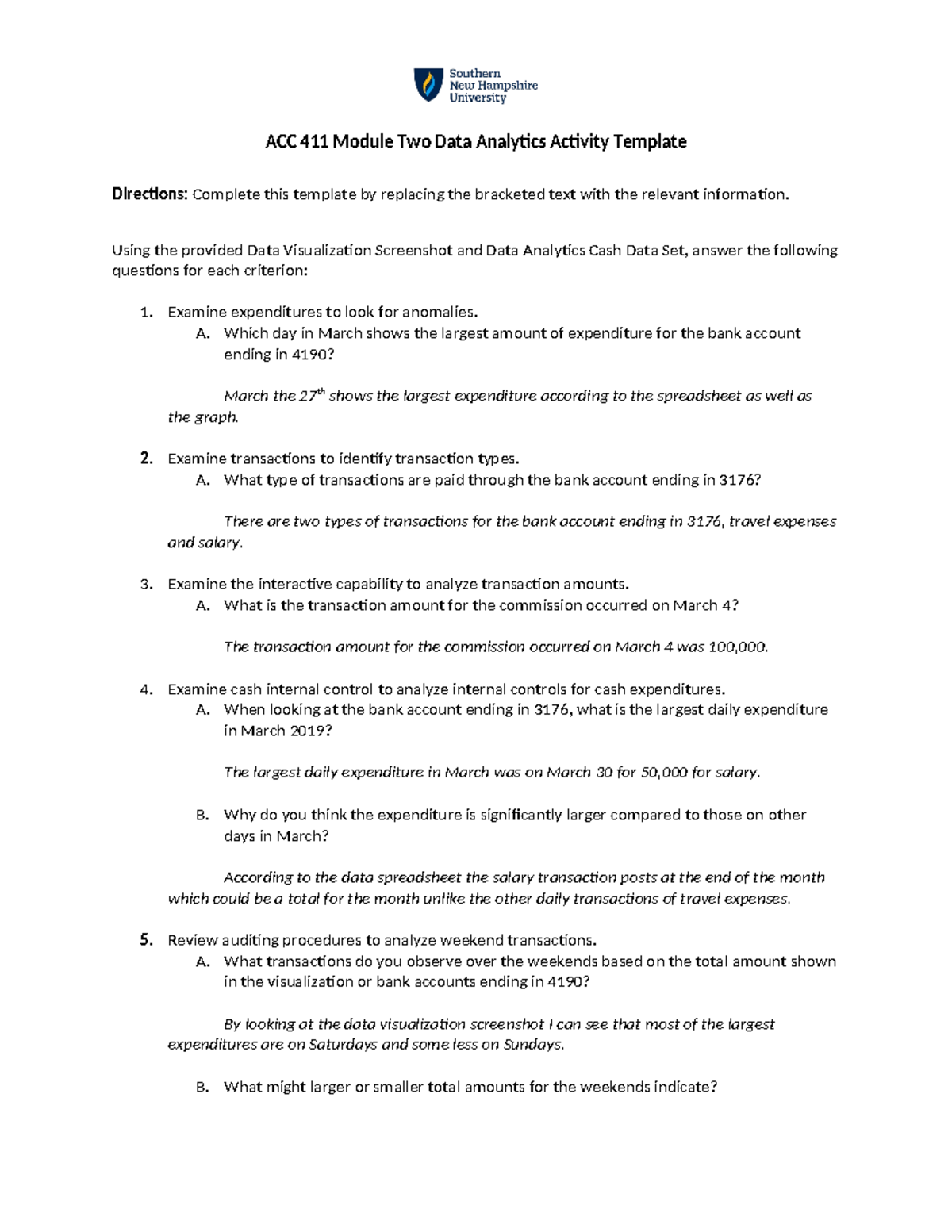 ACC 411 Module Two Data Analytics Activity - Using the provided Data ...