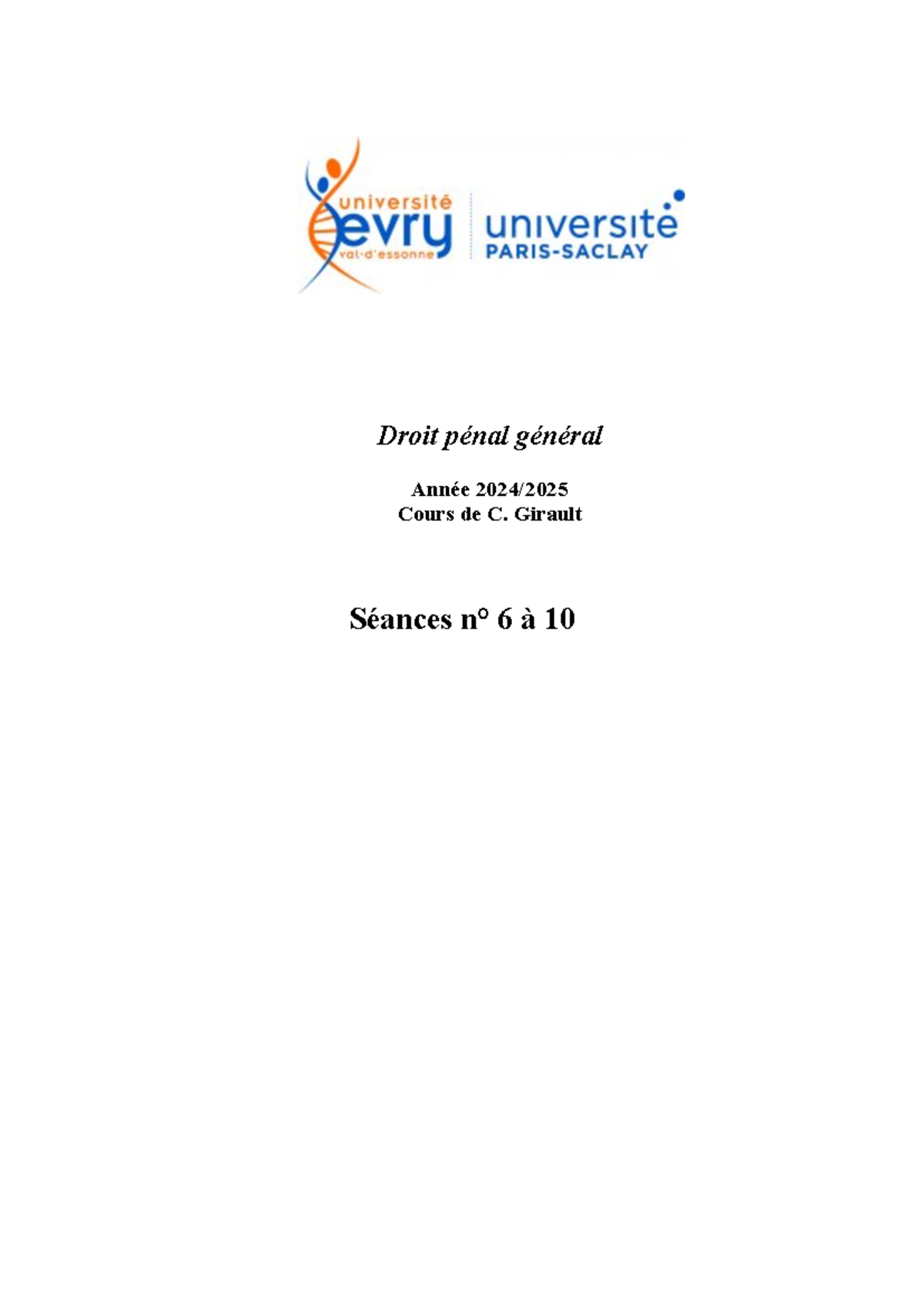 TD 2024-2025 Fasc. 2 - Fascicule de droit pénal n°2 - Droit pénal général Année 2024 /202 5 ...