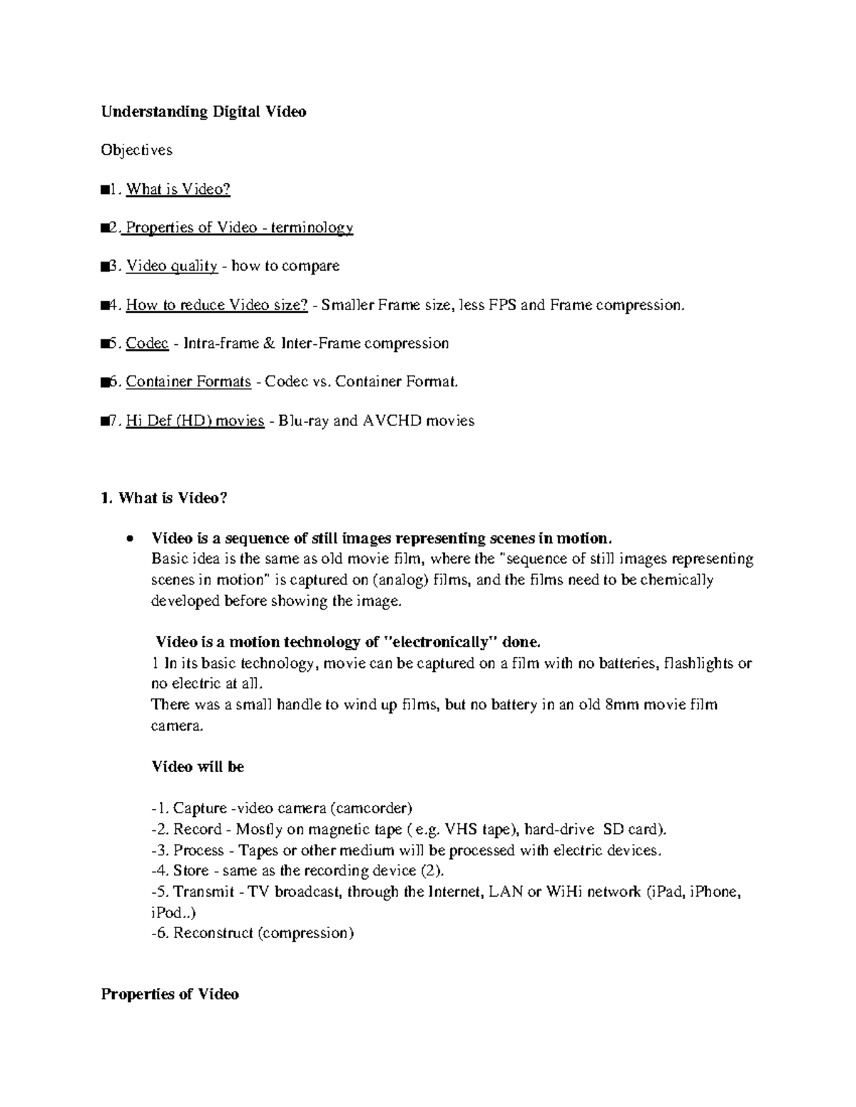 Understanding Digital Video - Understanding Digital Video Objectives 1 ...