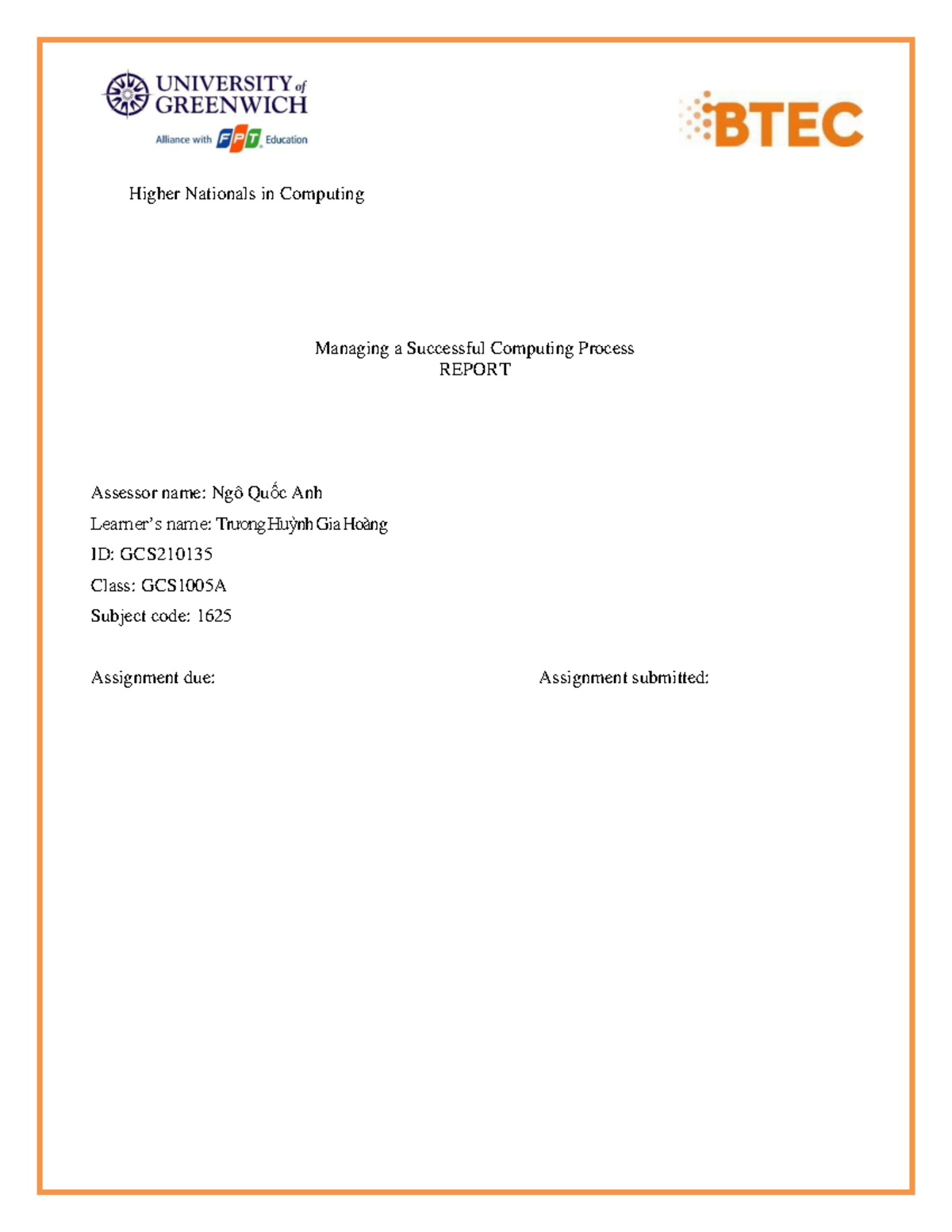 1625 PM GCS1005 Assignment 1 - Higher Nationals in Computing Managing a ...