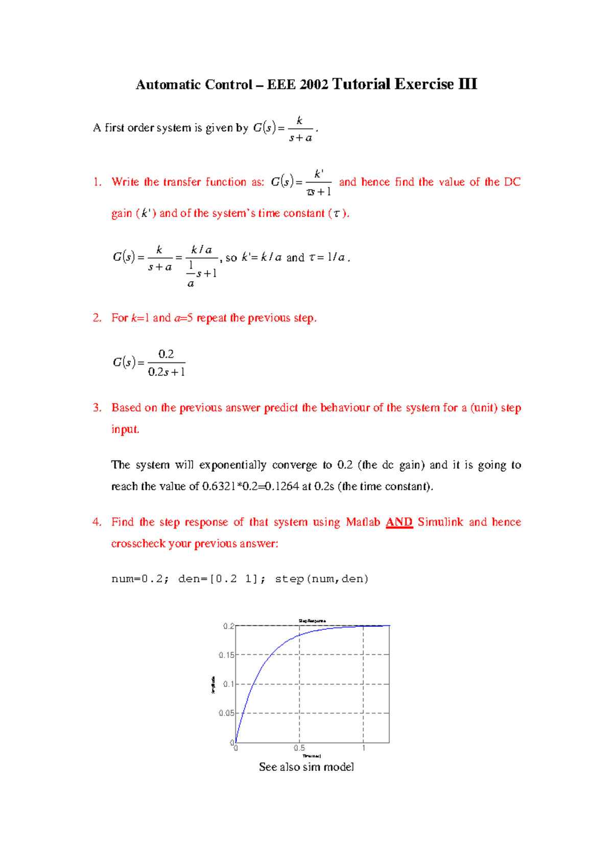 Solution of Tutorial 3 - Automatic Control – EEE 2002 Tutorial Exercise III A first order system ...