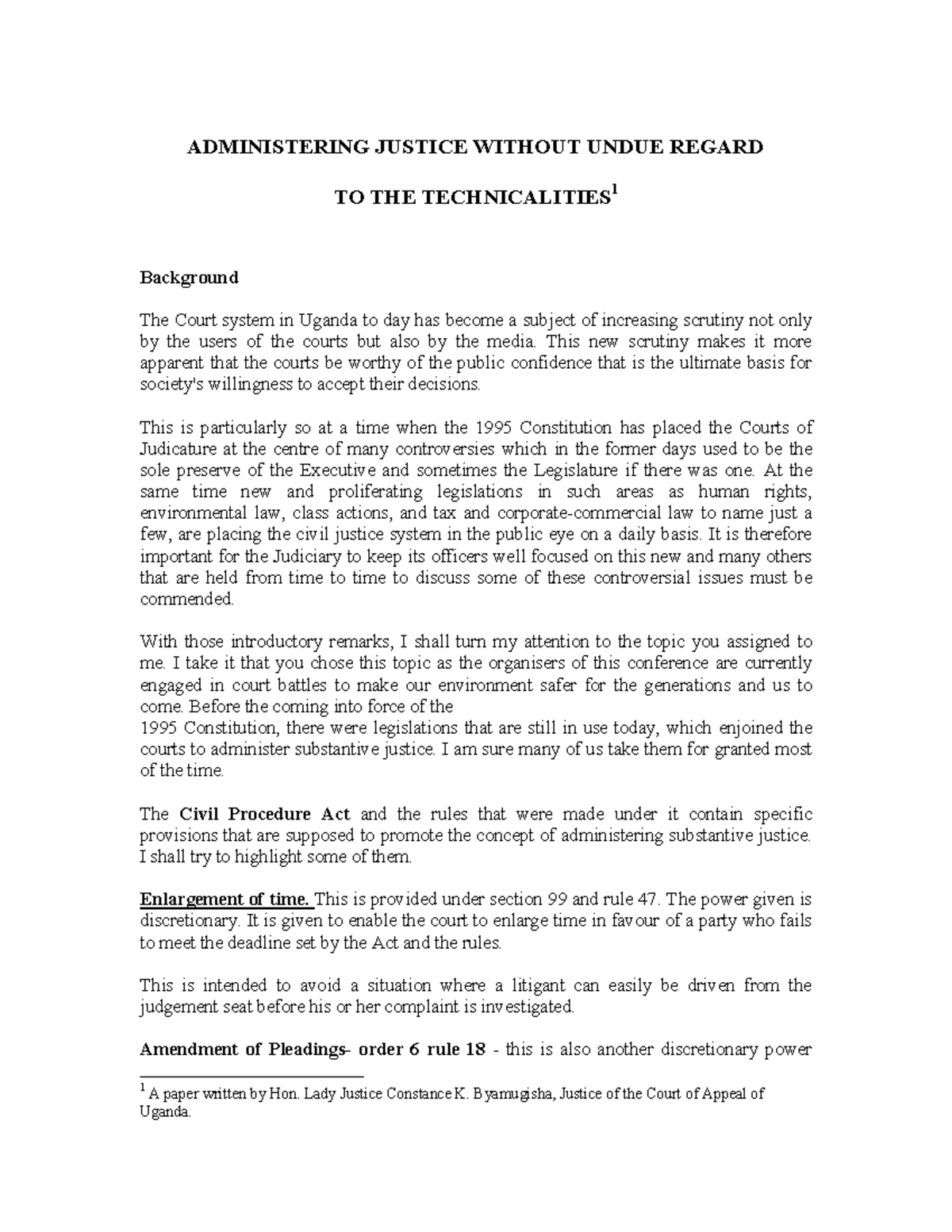 Administering Justice Without Un due Regard to Technic - ADMINISTERING ...