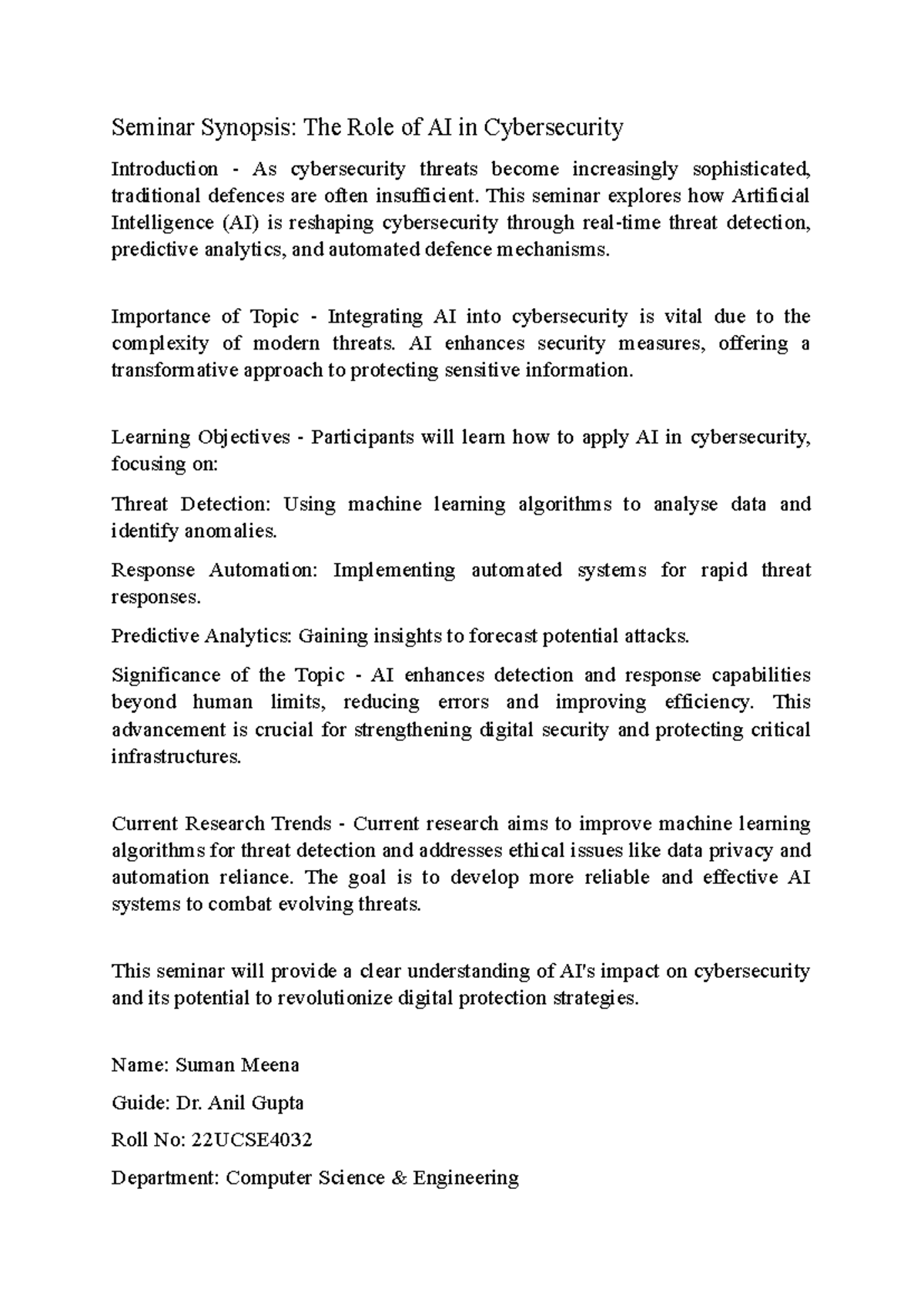 Cybersecurity - synopsis - Seminar Synopsis: The Role of AI in Cybersecurity Introduction - As ...