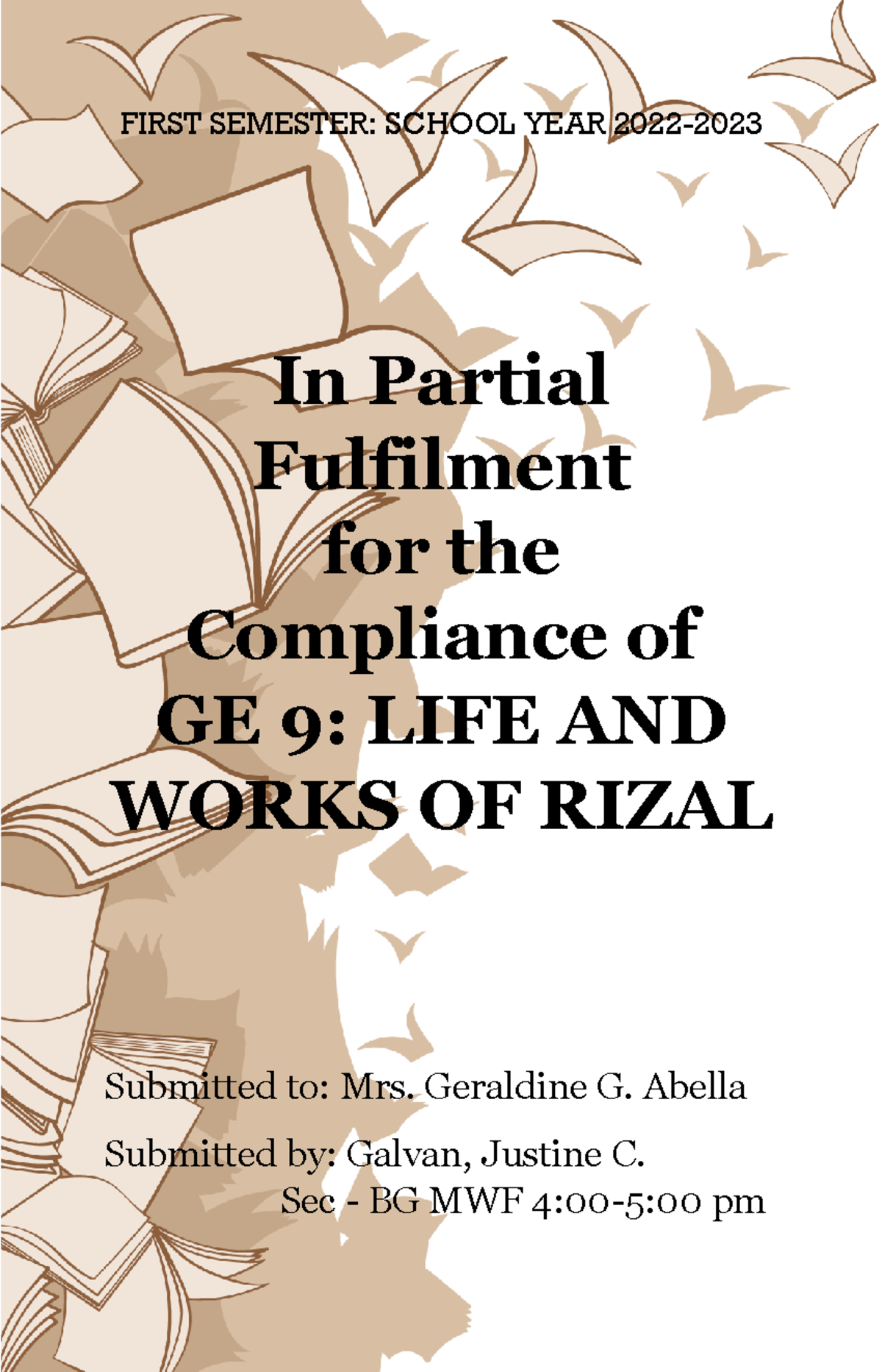 Galvan - GE9 Final Project - FIRST SEMESTER: SCHOOL YEAR 2022- In Partial Fulfilment for the ...