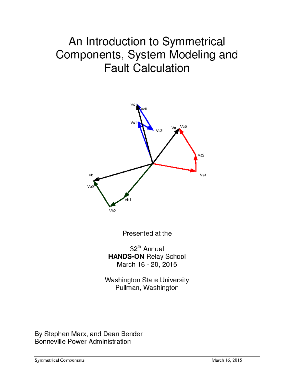 Symmetrical Components - Knowledge of symmetrical components is ...