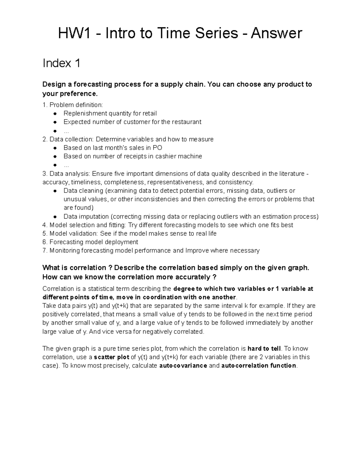 [TSF22] HW1 - Answer - HW1 - Intro to Time Series - Answer Index 1 Design a forecasting process ...