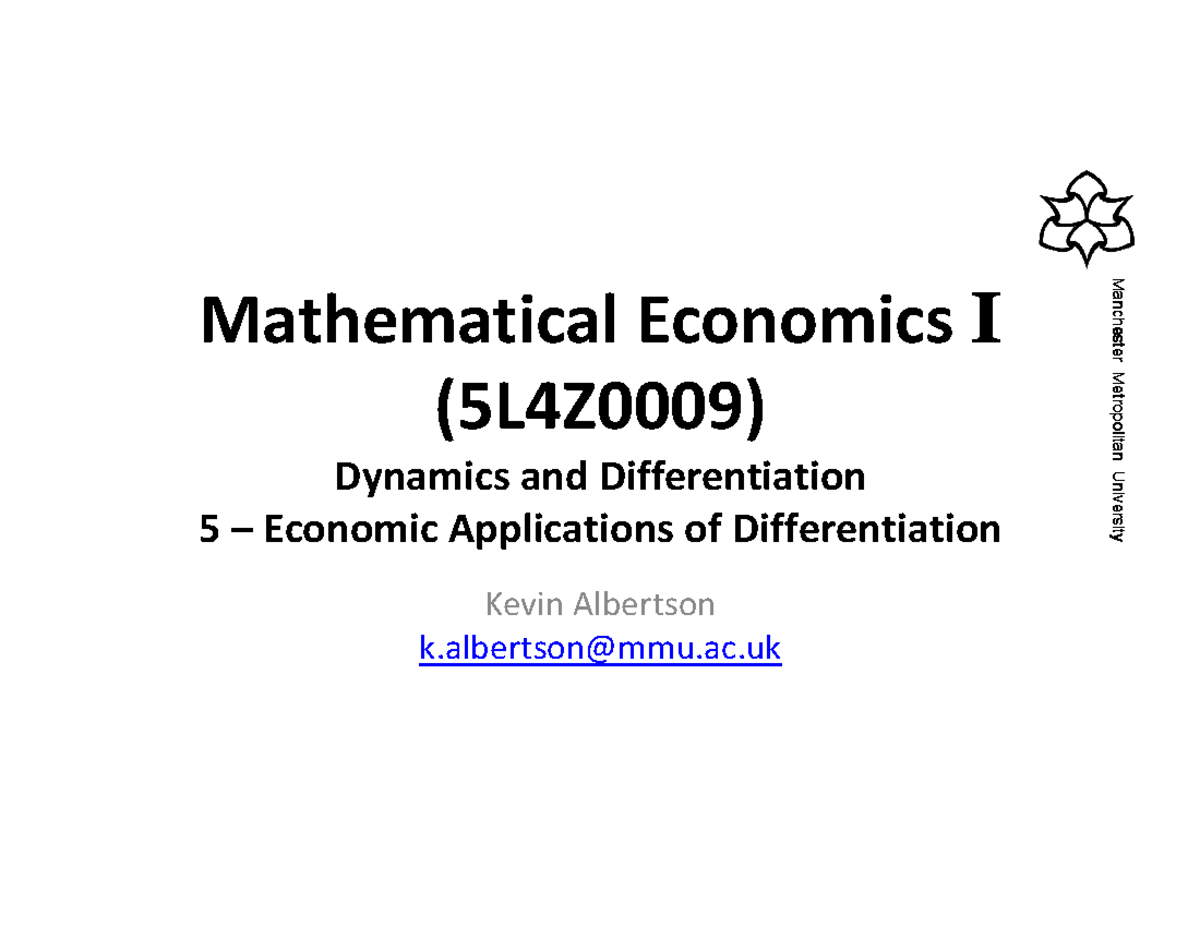 Dynamics and Differentiation 5 - Economic Applications of ...